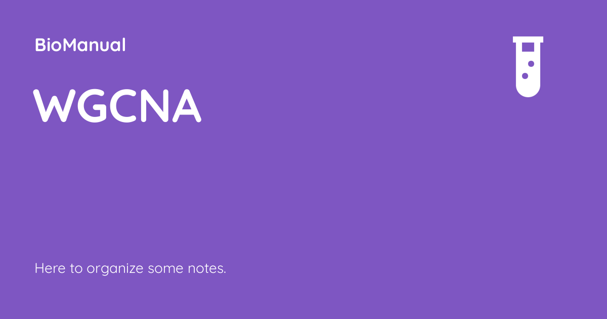 WGCNA - BioManual