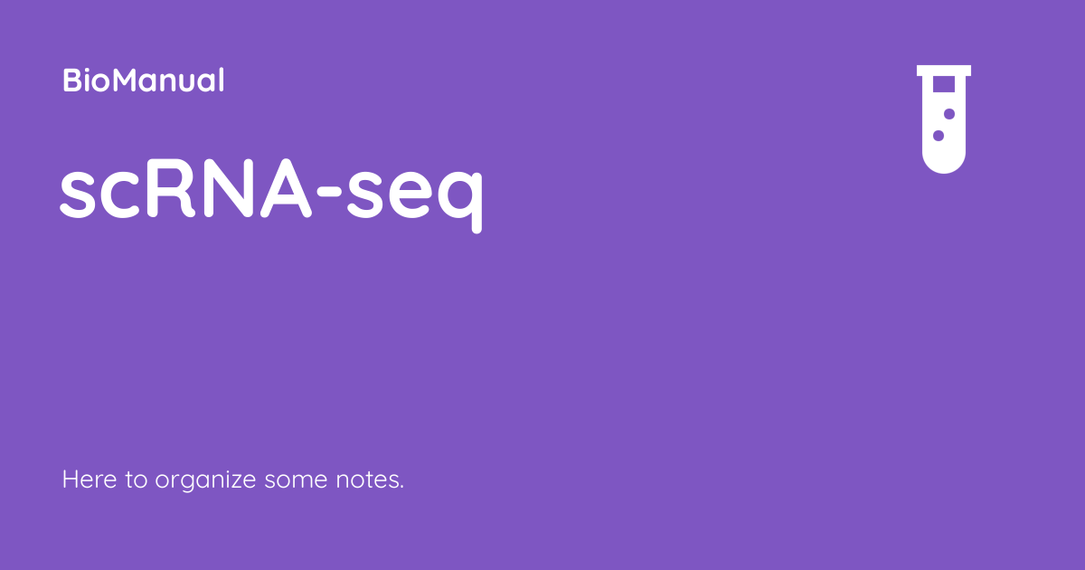 scRNA-seq - BioManual